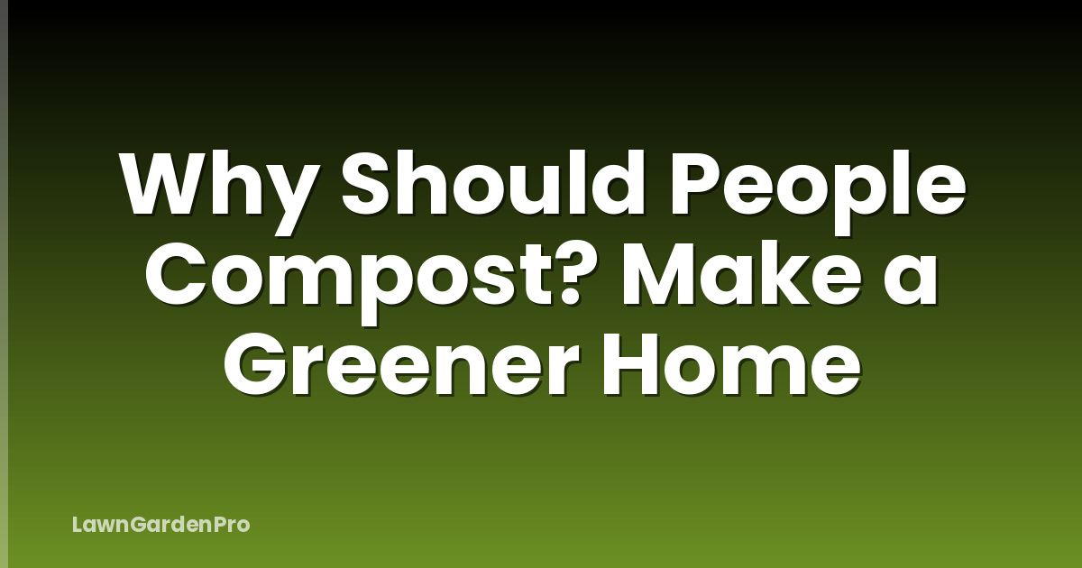 Should I Put Grass Clippings in My Compost? Benefits for Garden Health ...